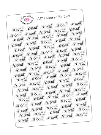 A17 || Hand-Lettered Re-Eval Stickers – OwlPlanWithYou